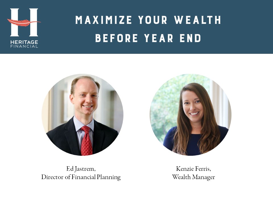 Maximize Your Wealth Before Year End | Heritage Financial Services